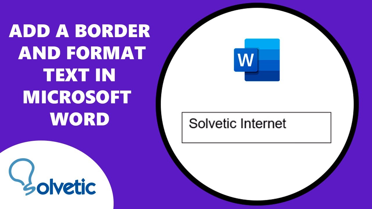 Add a Border and Format Text in Microsoft Word - YouTube