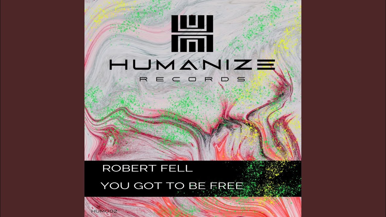 You Got To Be Free - YouTube