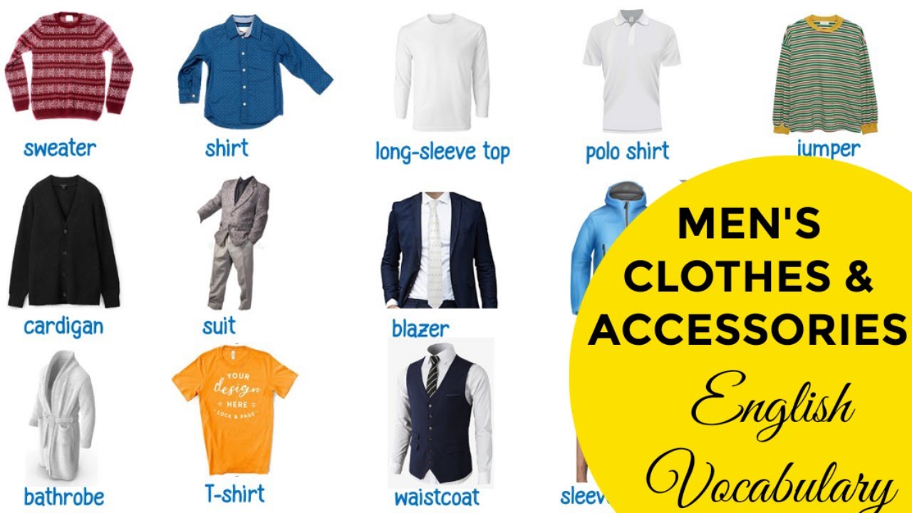 Men's Clothes and Accessories English Vocabulary with Pictures - YouTube