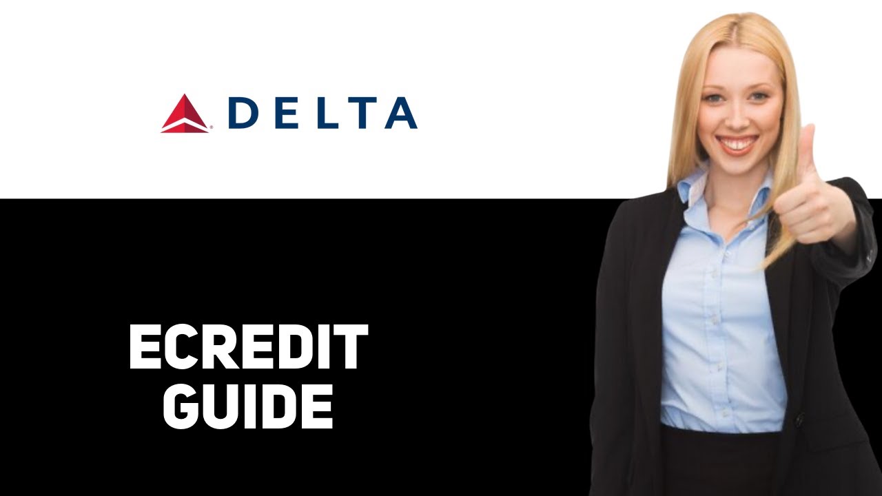 How to Use Delta eCredit 2025 - YouTube