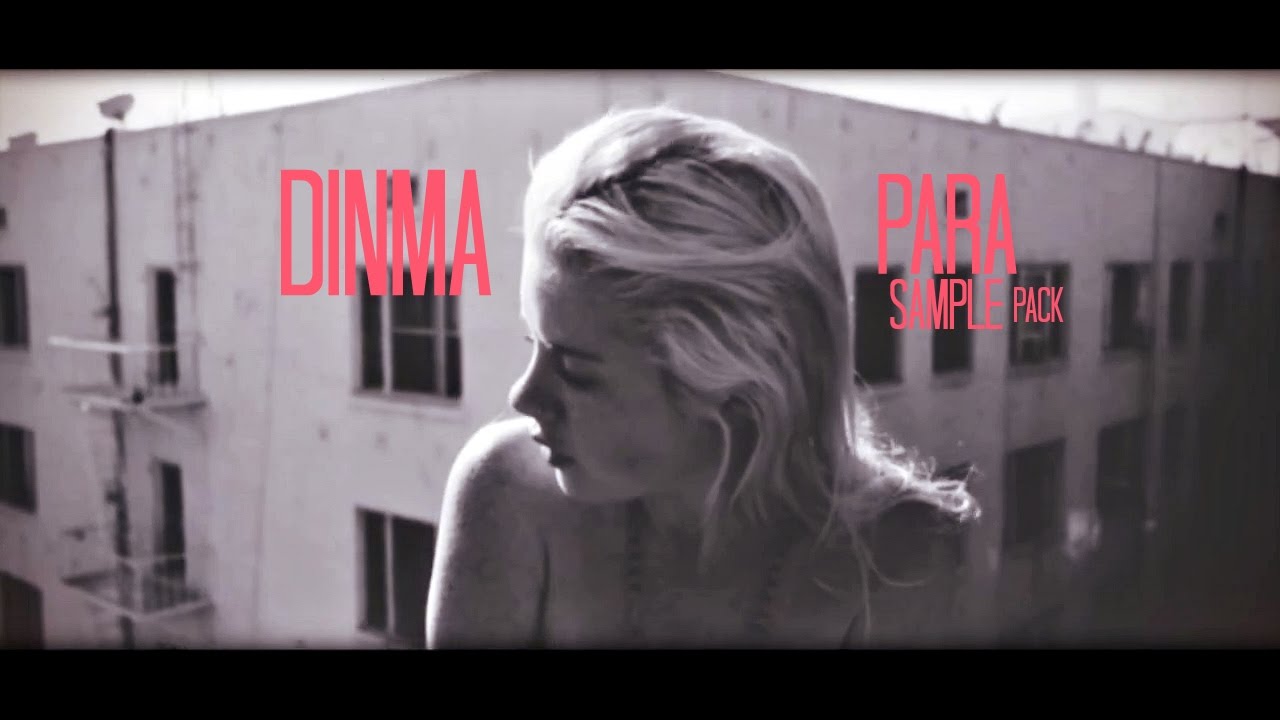 Dinma - Para.Sample.Pack.2014 - YouTube