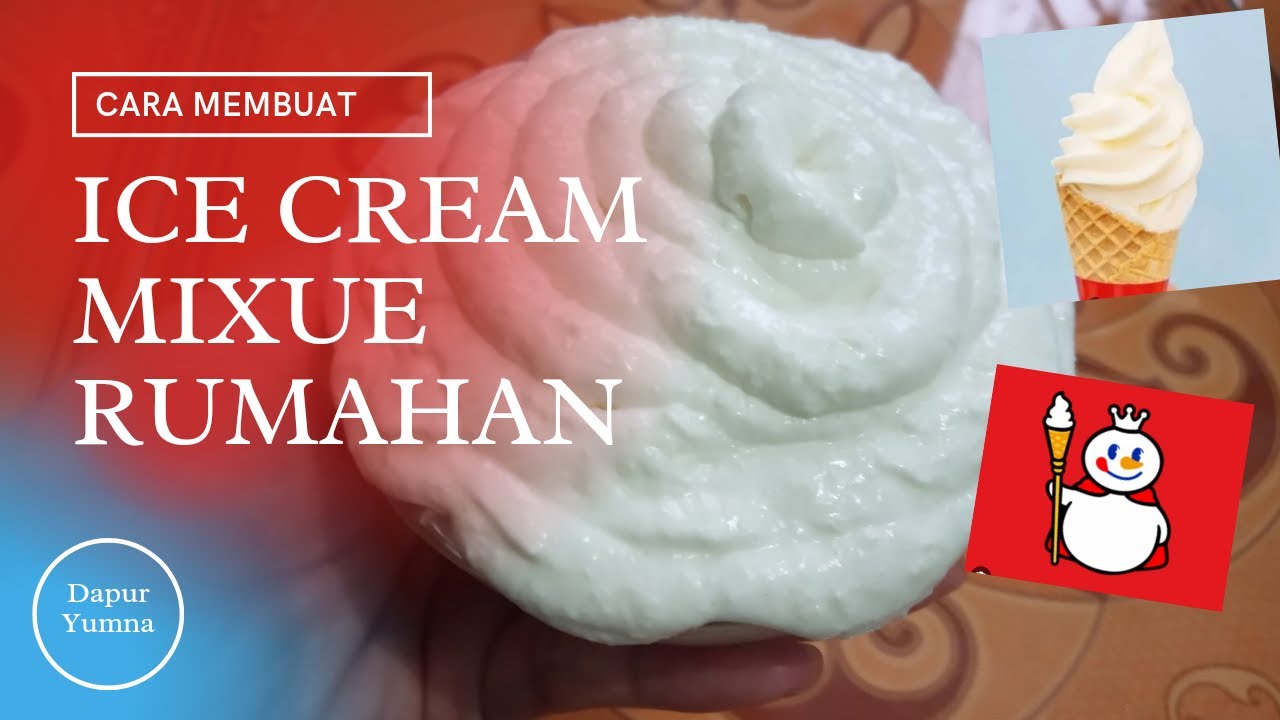 VIRAL!! CARA MEMBUAT ICE CREAM MIXUE KW | Resep es krim mixue paling mudah - YouTube