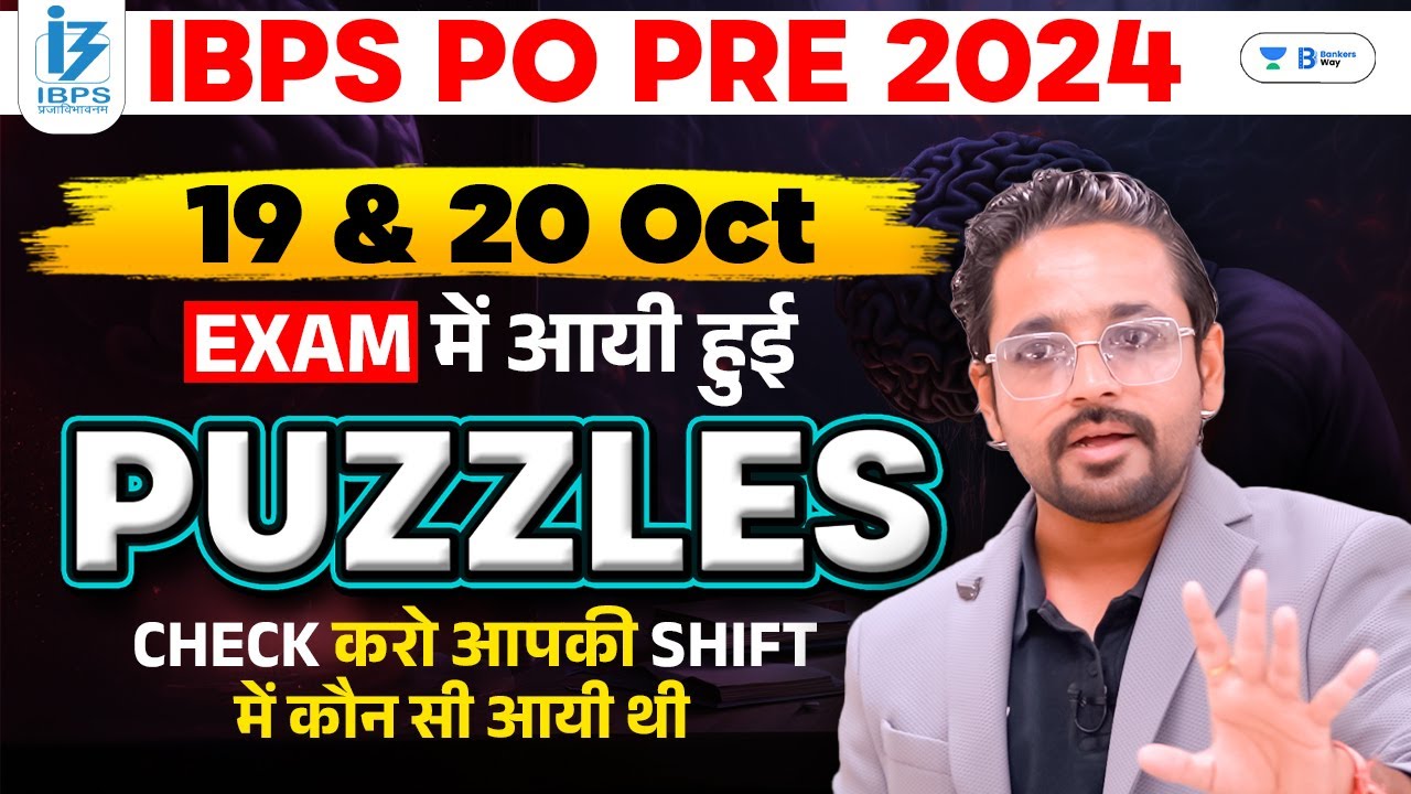 19 & 20 October IBPS PO Pre All Shifts Puzzles | IBPS PO Pre 2024 ...