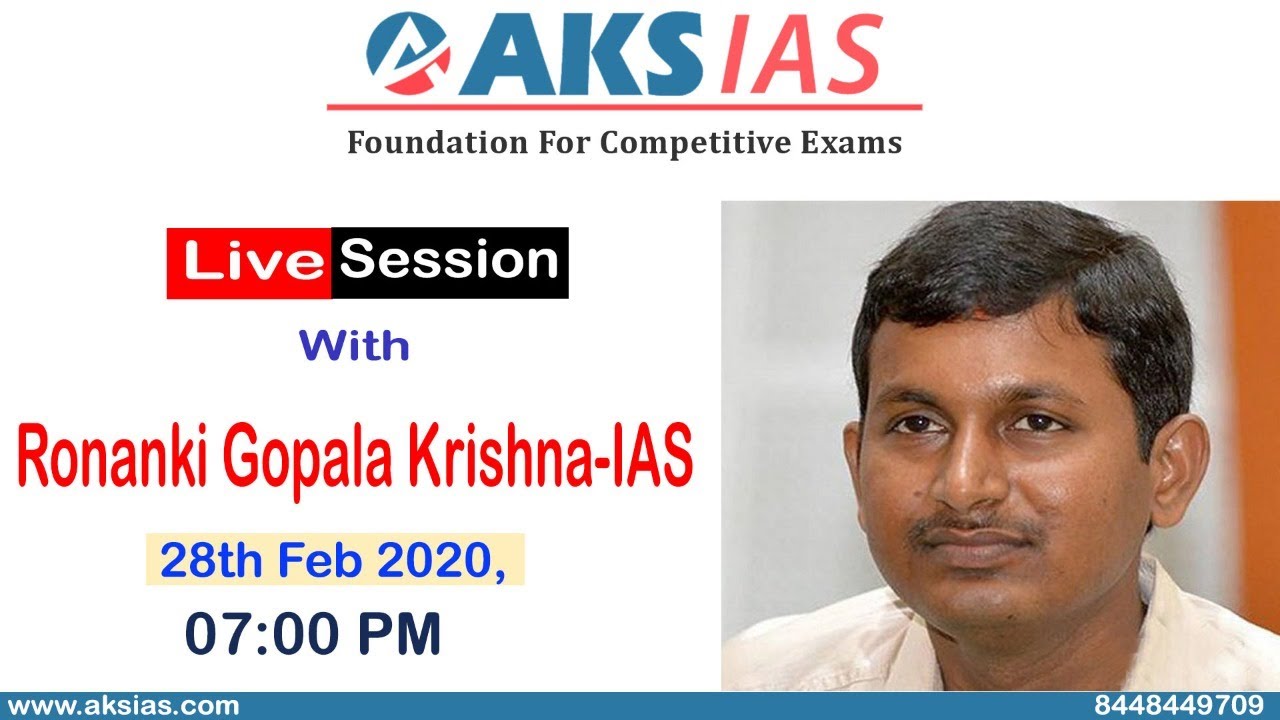 Live Session With Ronanki Gopala Krishna IAS- AIR-3|AKS IAS - YouTube