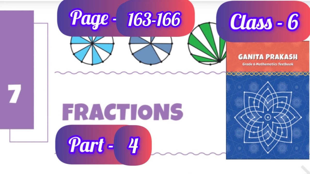 Class-6 maths || Chapter -7 || Fractions || Page - 163-166 || # ...