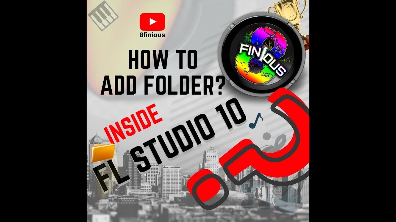 How to add custom folders to/inside fl studio 10 very fast and easy ...