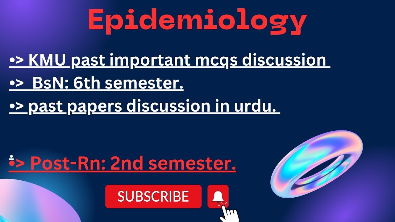 Epidemiology KMU past mcqs in urdu| BsN 6th, Post-Rn 2nd | kmu ...