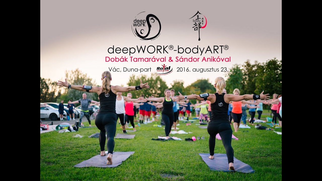 deepWORK-bodyART TIMELAPSE videó, Royal Fitness Vác - YouTube