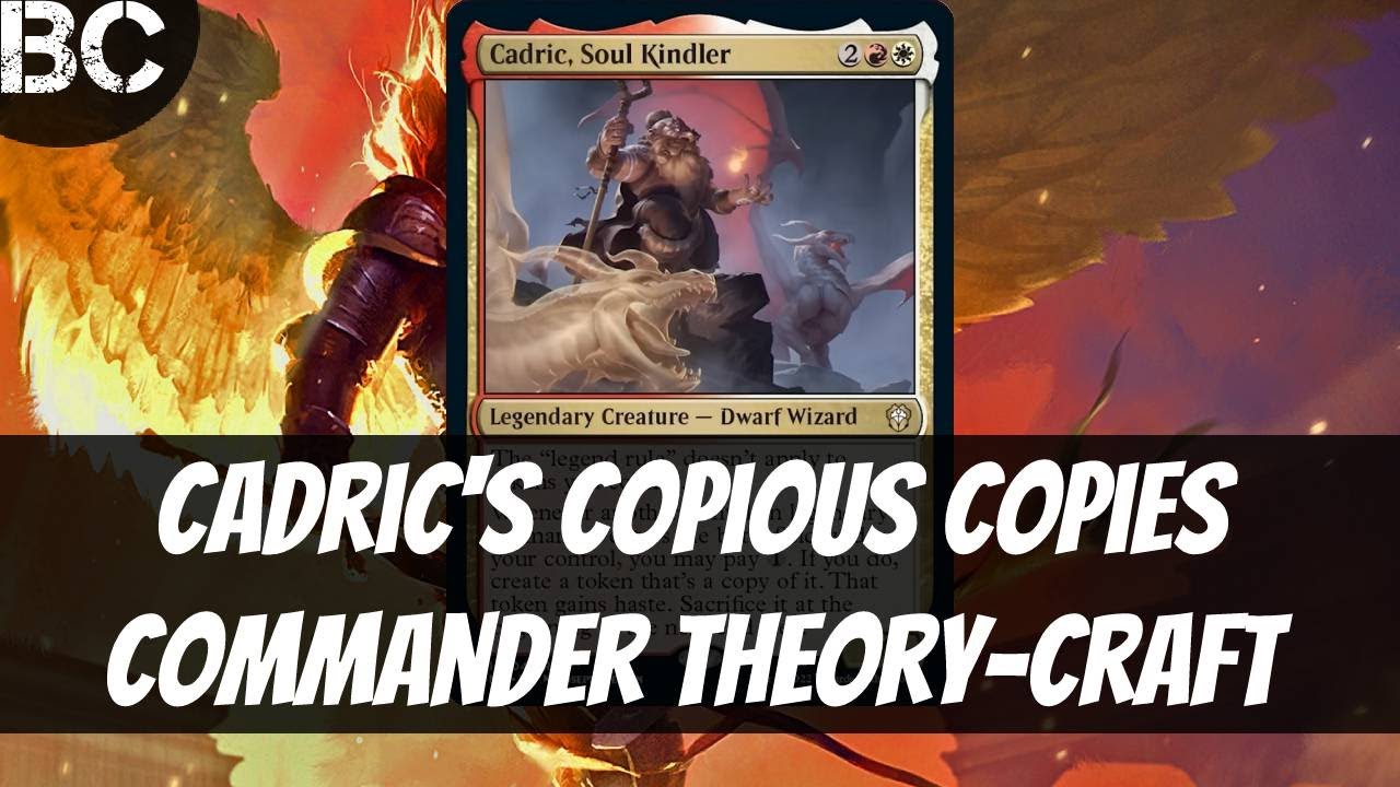 Cadric's Copious Copies: Commander Theory Craft - YouTube