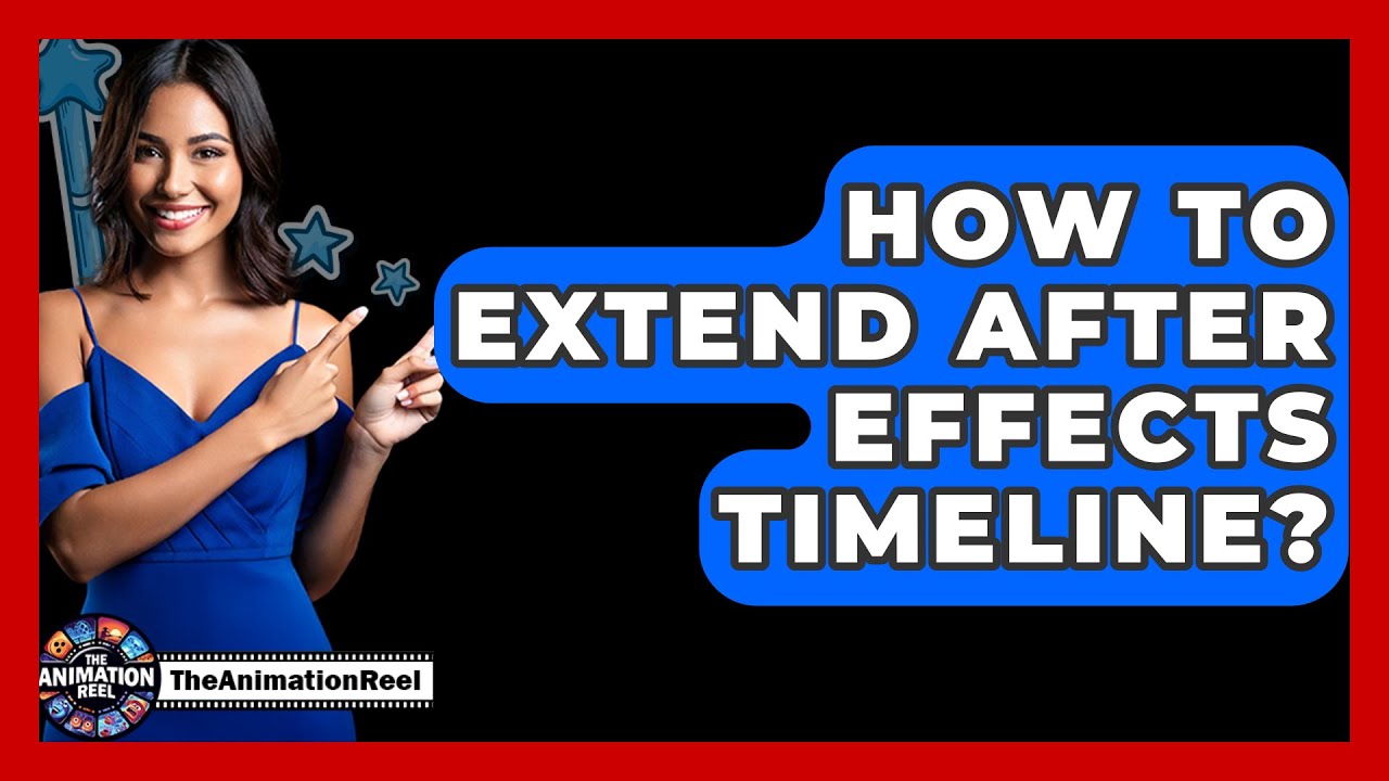How To Extend After Effects Timeline? - The Animation Reel - YouTube