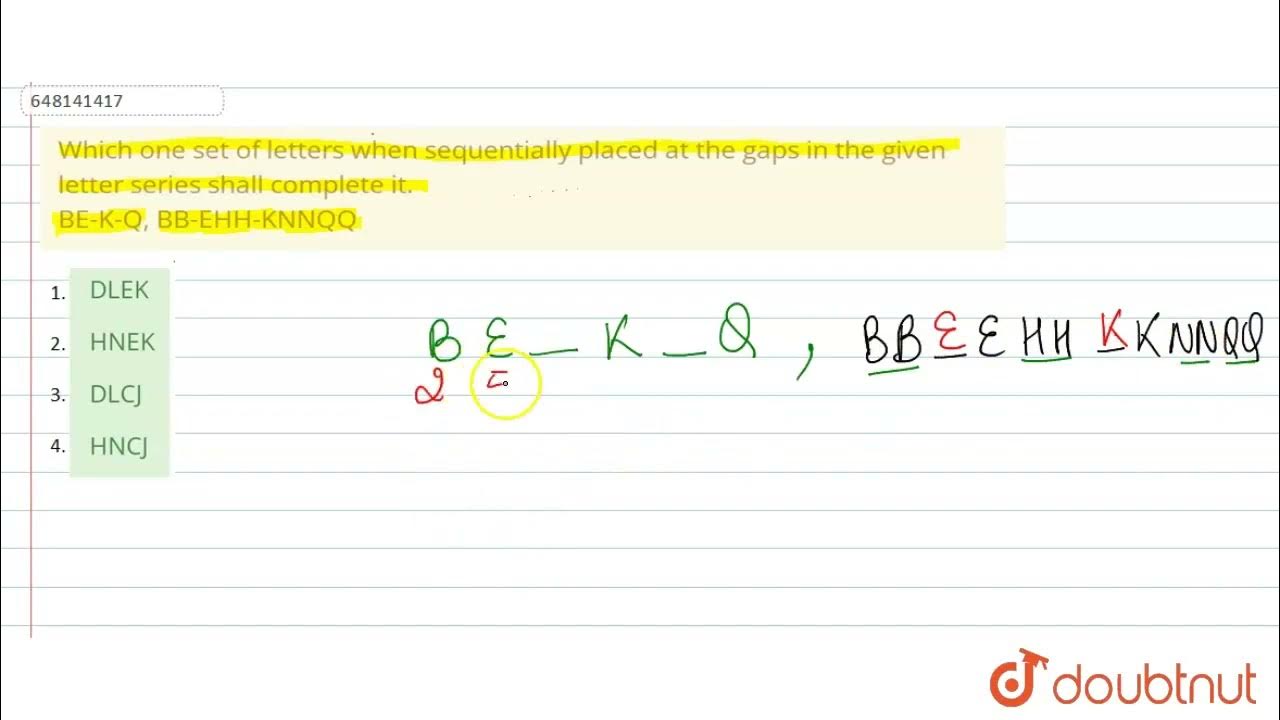Which one set of letters when sequentially placed at the gaps in the given letter series shall c ...