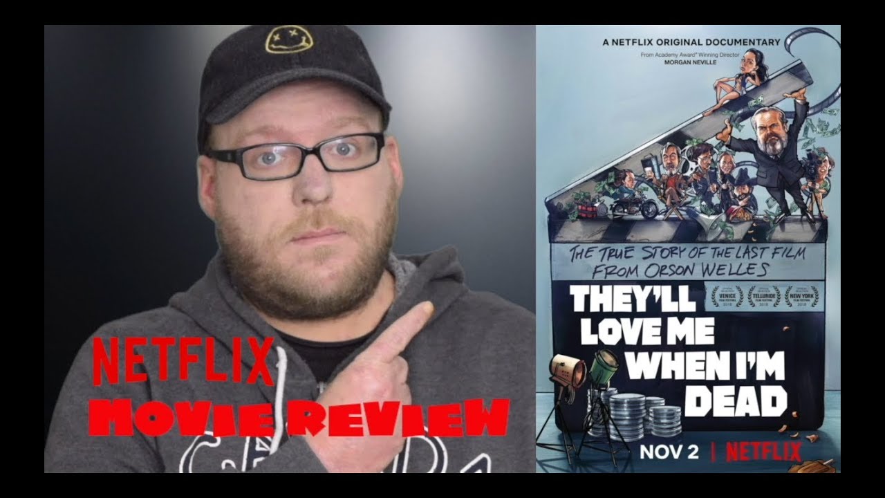 They'll Love Me When I'm Dead | NETFLIX Orson Welles Documentary ...