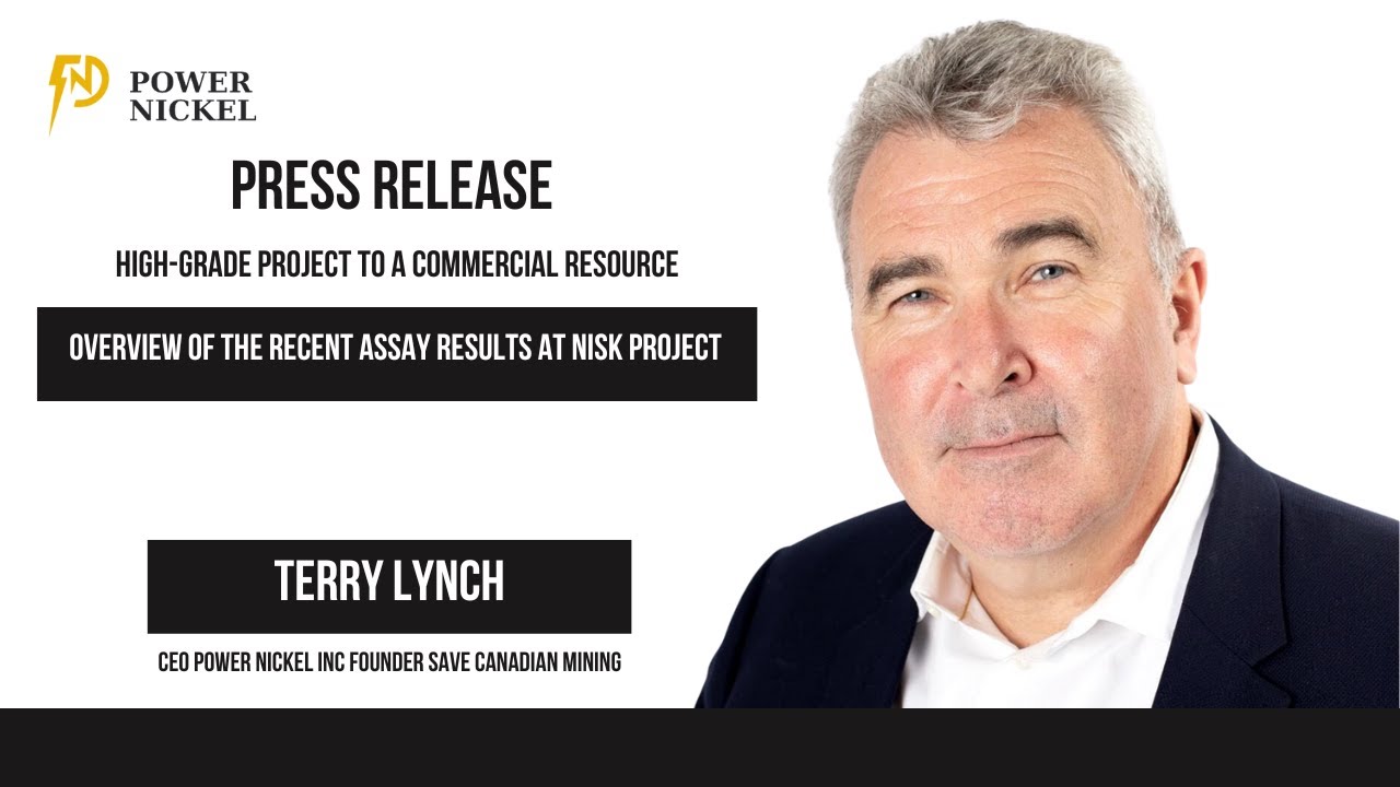 Terry Lynch On Power Nickel Latest Press Release - YouTube