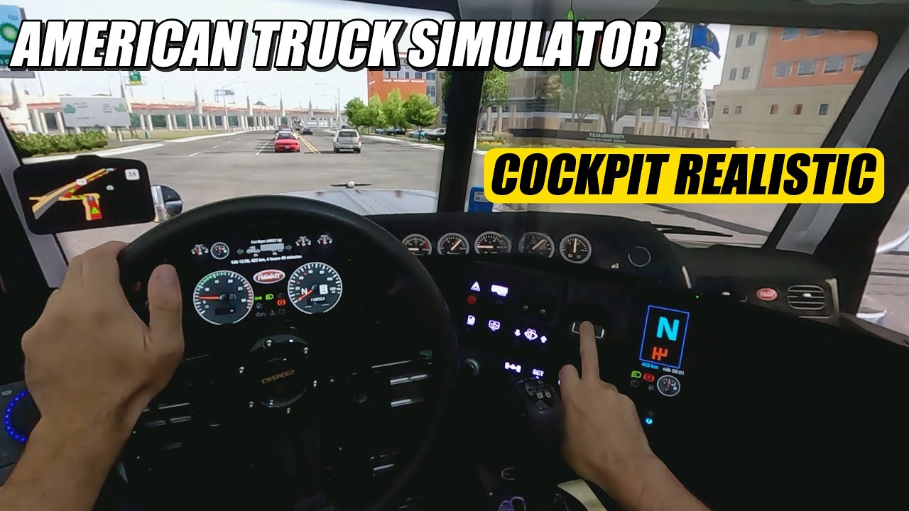 AMERICAN TRUCK SIMULATOR REALISTIC COCKPIT - PETERBILT 369 ONBOARD ...
