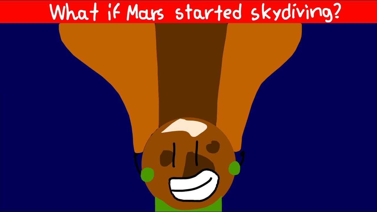 What If Mars Started Skydiving? Super Funny Planetary Animation for ...