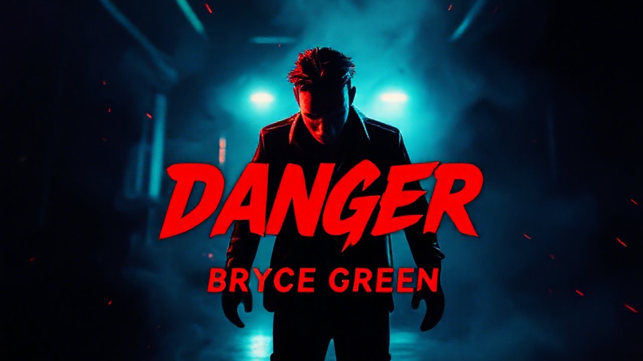 Bryce Green 📀 Danger (Lyrics Video) - YouTube