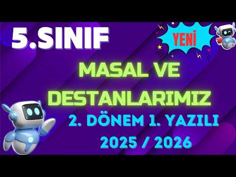 5. Sınıf Masal ve Destanlarımız  2.Dönem 1. Yazılı Soruları Açık uçlu Sınav Soruları ve Cevapları