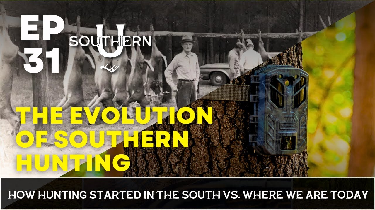 Episode 31: The Evolution of Southern Hunting - YouTube
