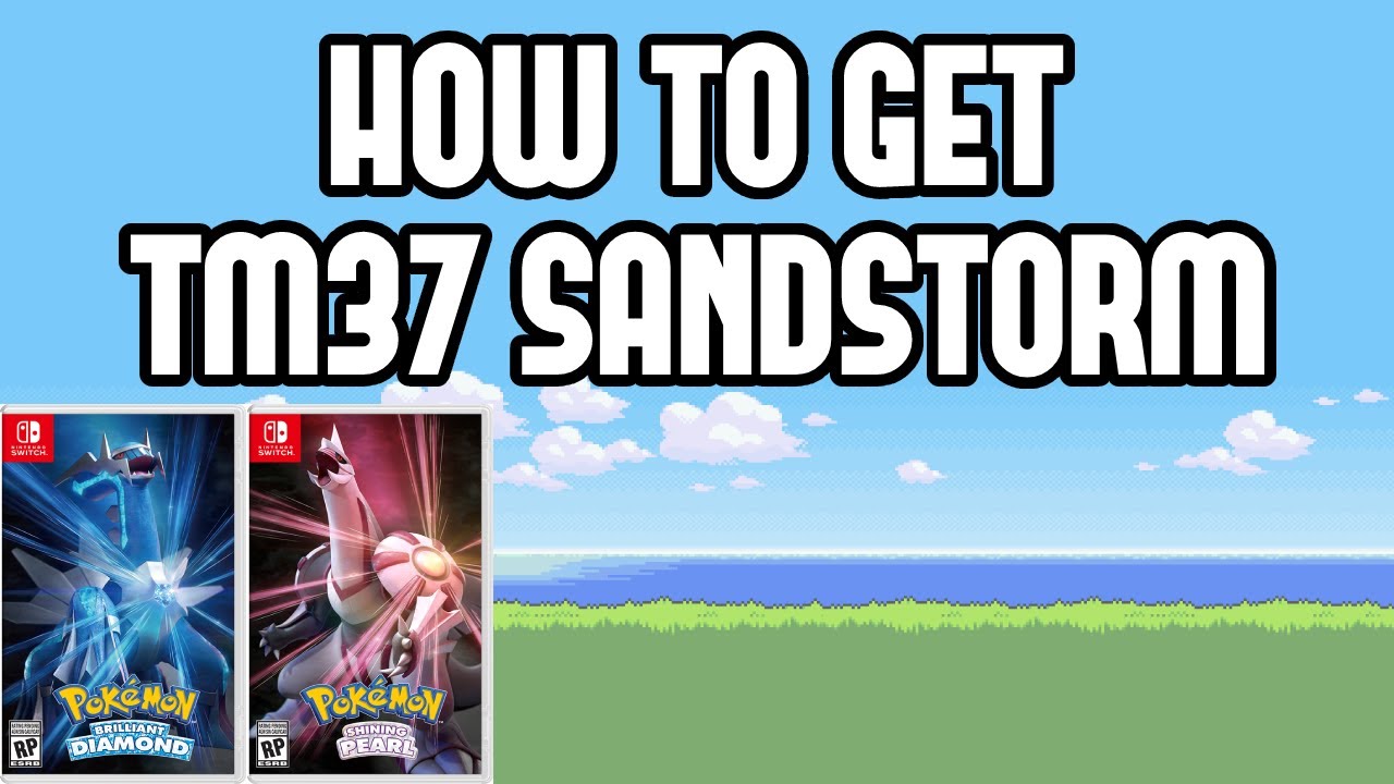 How to Get TM37 Sandstorm in Pokemon Brilliant Diamond & Shining Pearl ...