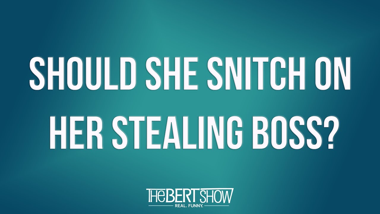 Should She Snitch On Her Stealing Boss? - YouTube