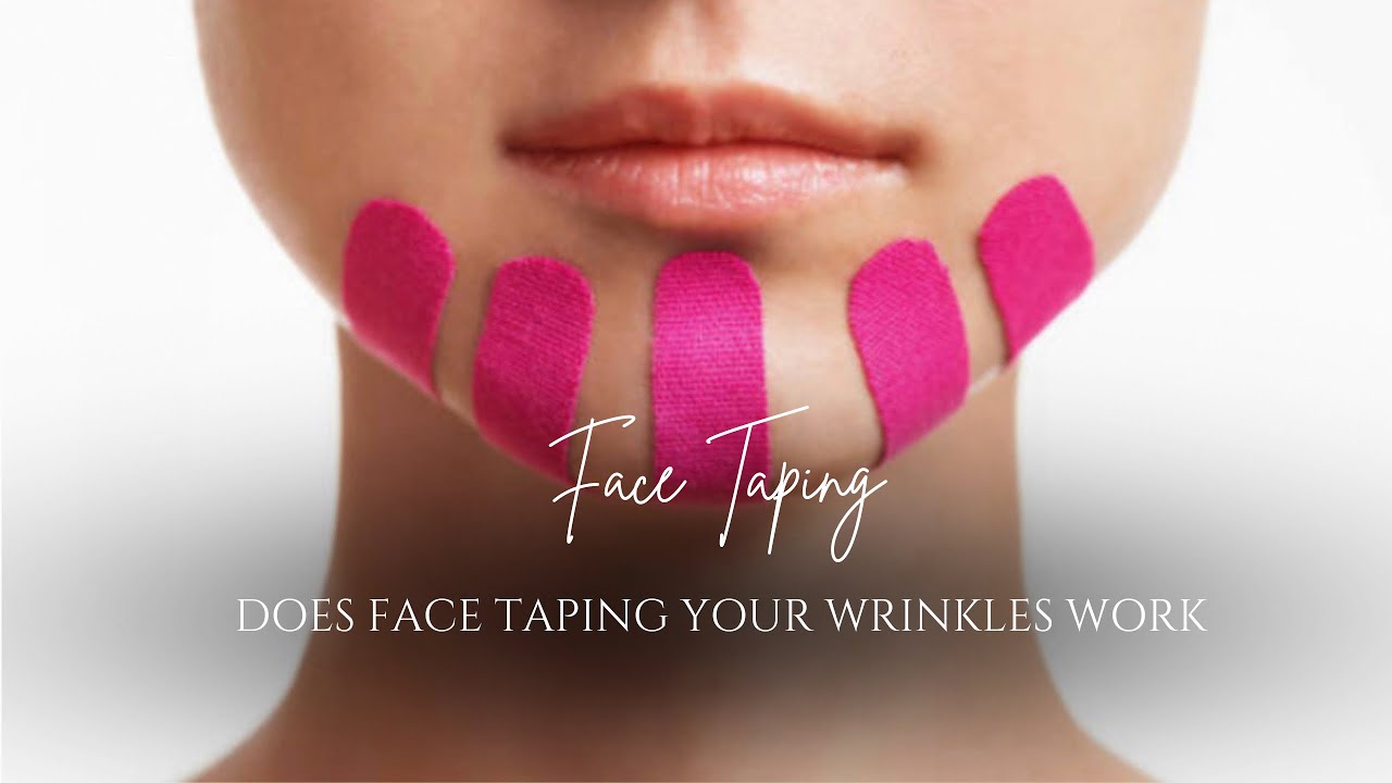DOES FACE TAPING YOUR WRINKLES WORK / FREE FACE TAPING LESSONS. TAP THE ...