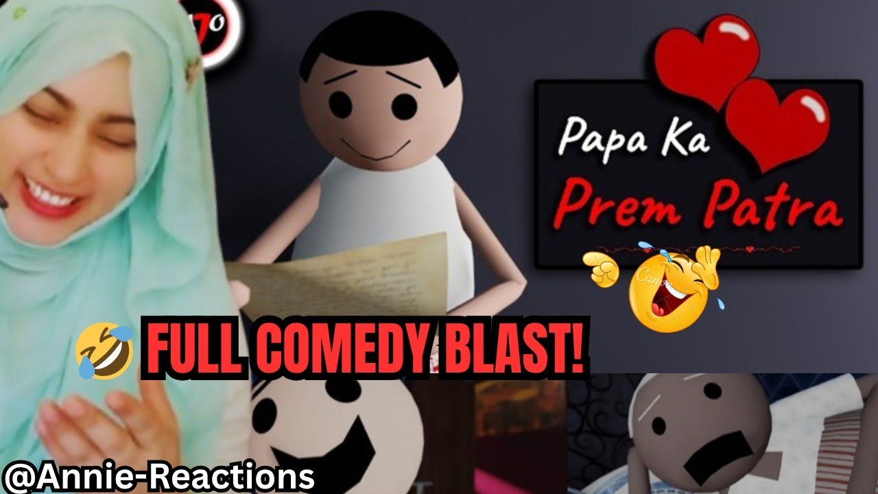 Pakistani Girl Reaction On Papa Ka Prem Patra || Make Joke Of ...