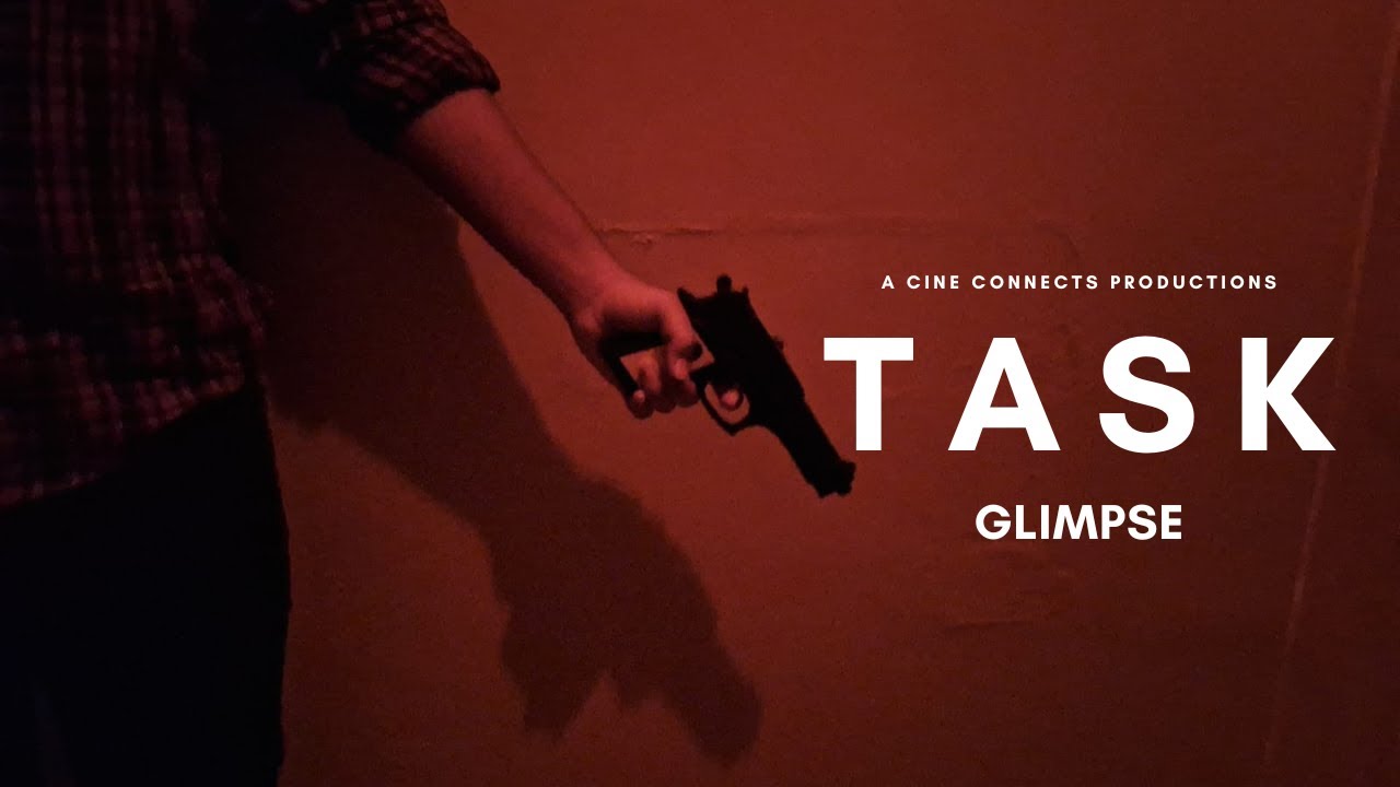 TASK Short film | Glimpse | Cine Connects - YouTube