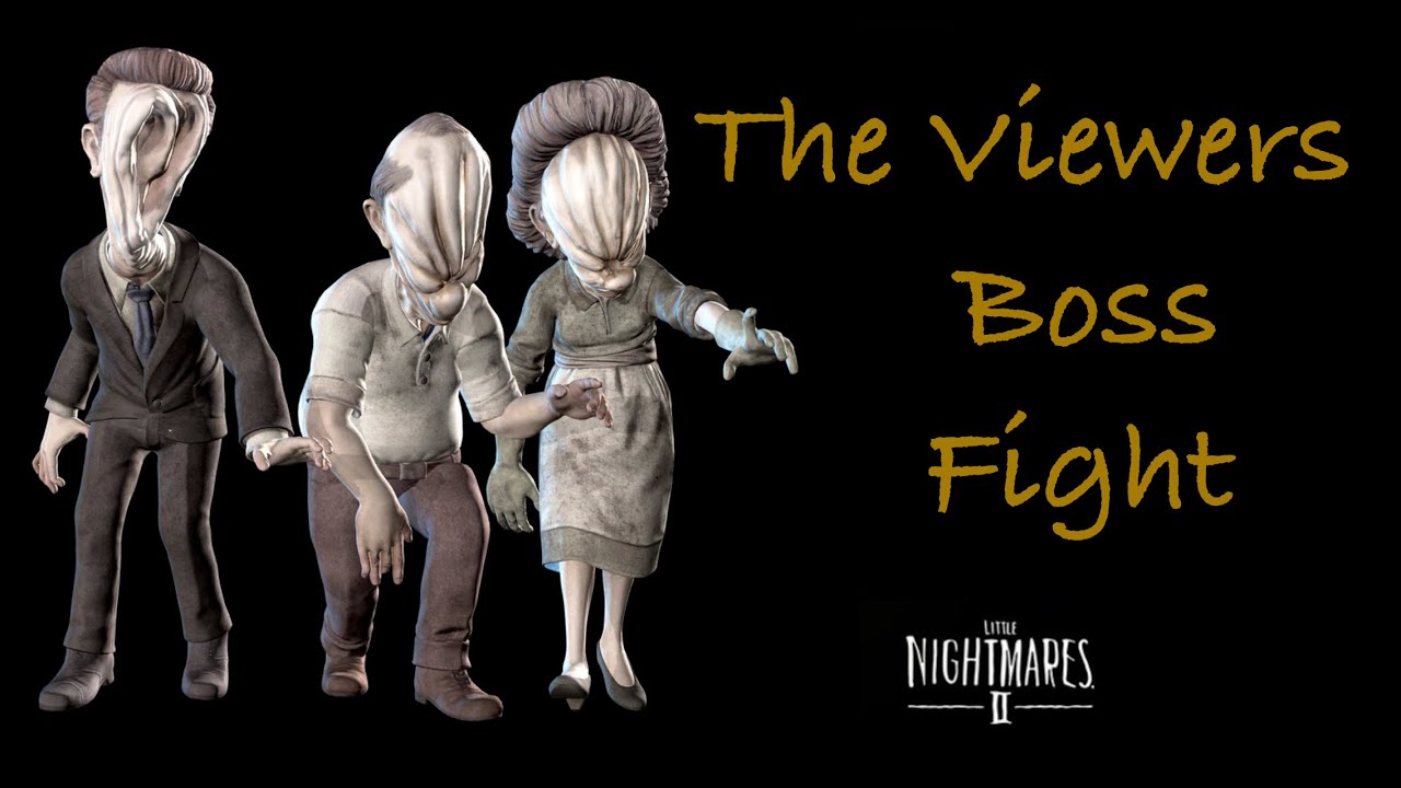 Little Nightmares II - The Viewers Full Boss Fight | 60FPS Full HD ...