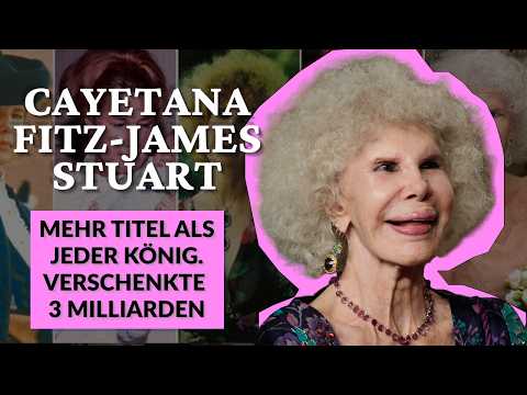 57 Adelstitel, verschenkte Milliarden - Sie besaß halb Spanien |  Herzogin von Alba