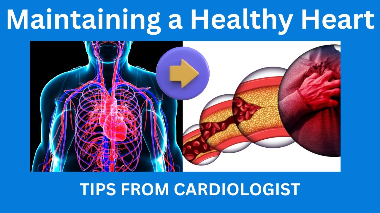Top Tips for Heart Health from a Cardiologist - YouTube