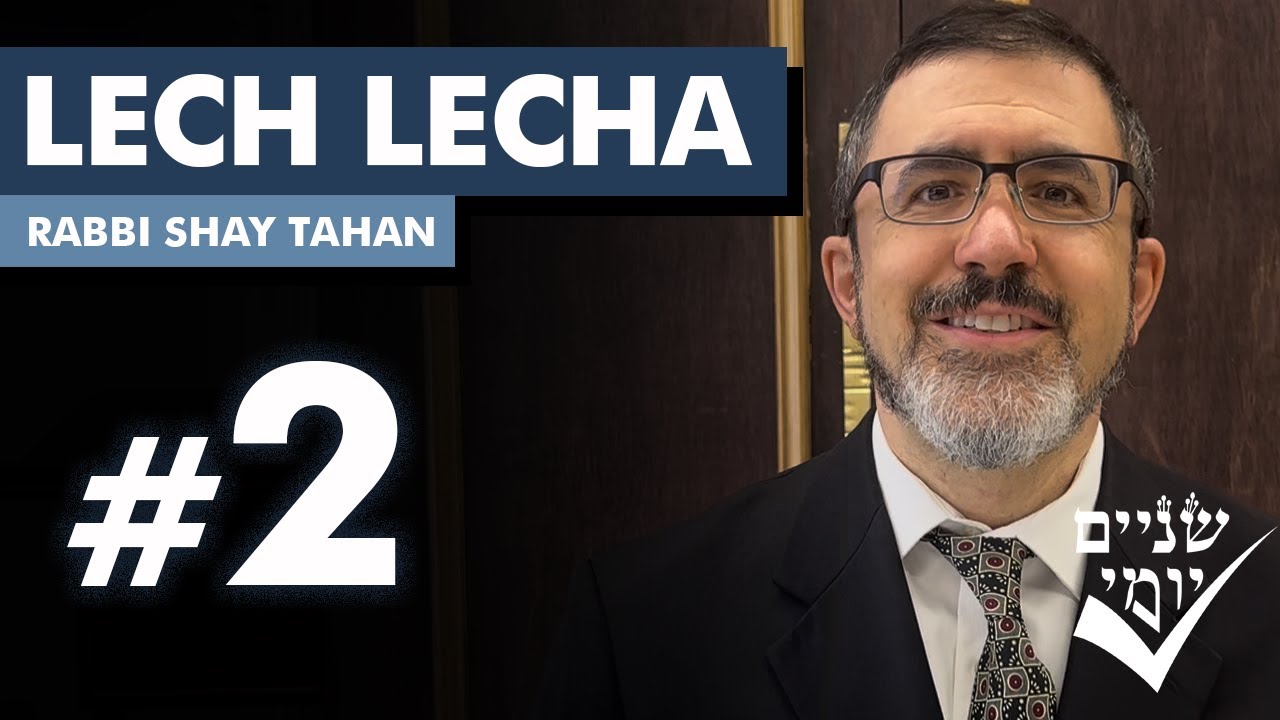 Shnayim Yomi - Lech Lecha - Sheni - #2 - YouTube
