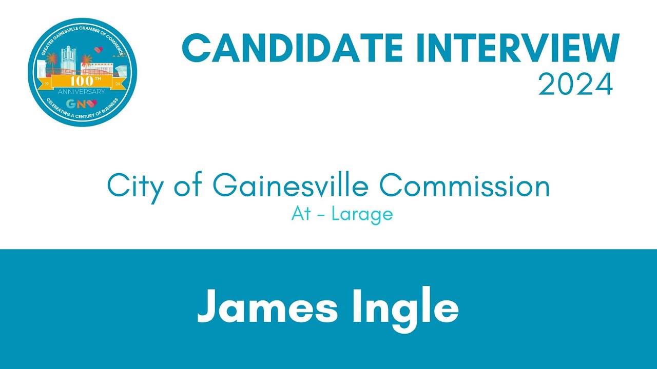 Candidate Interviews - 2024 Primary, Gainesville City Commission ...