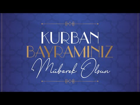 Kurban Bayramı Mesajı Bayramınız Mübarek Olsun (resimli bayram mesajı, videolu bayram mesajı )