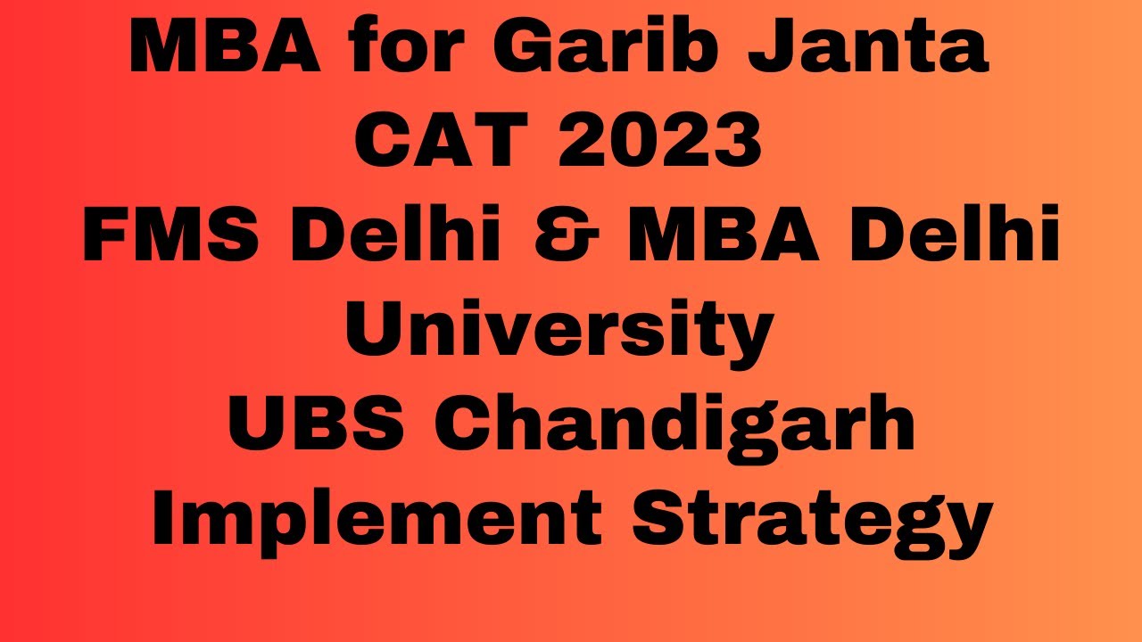 MBA for Garib Janta 🟢CAT 2023 ️FMS Delhi & MBA Delhi University 👉UBS ...