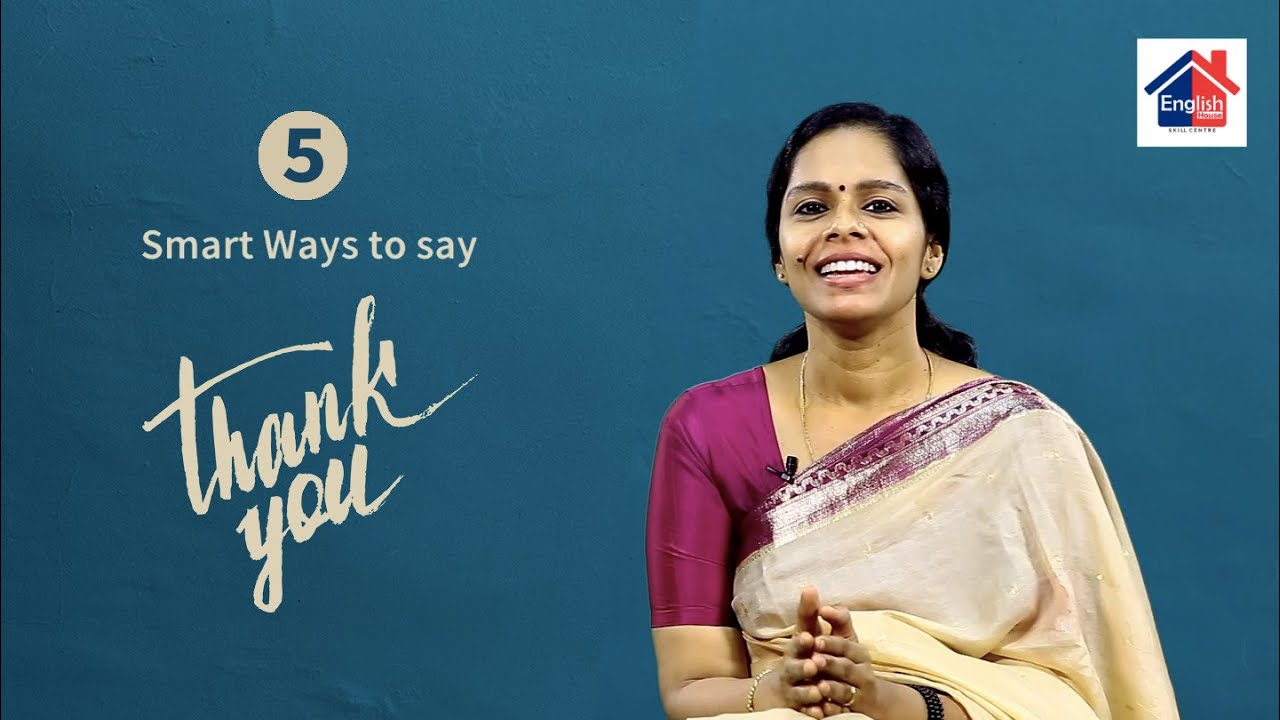5 Smart Ways to say 'Thank You" - YouTube