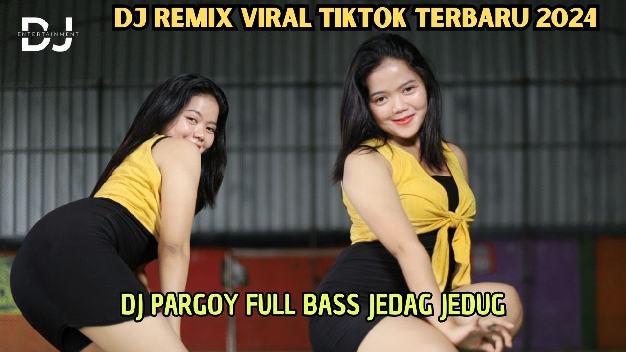 Dj Goyang Pargoy Viral Tiktok Terbaru 2024 - YouTube
