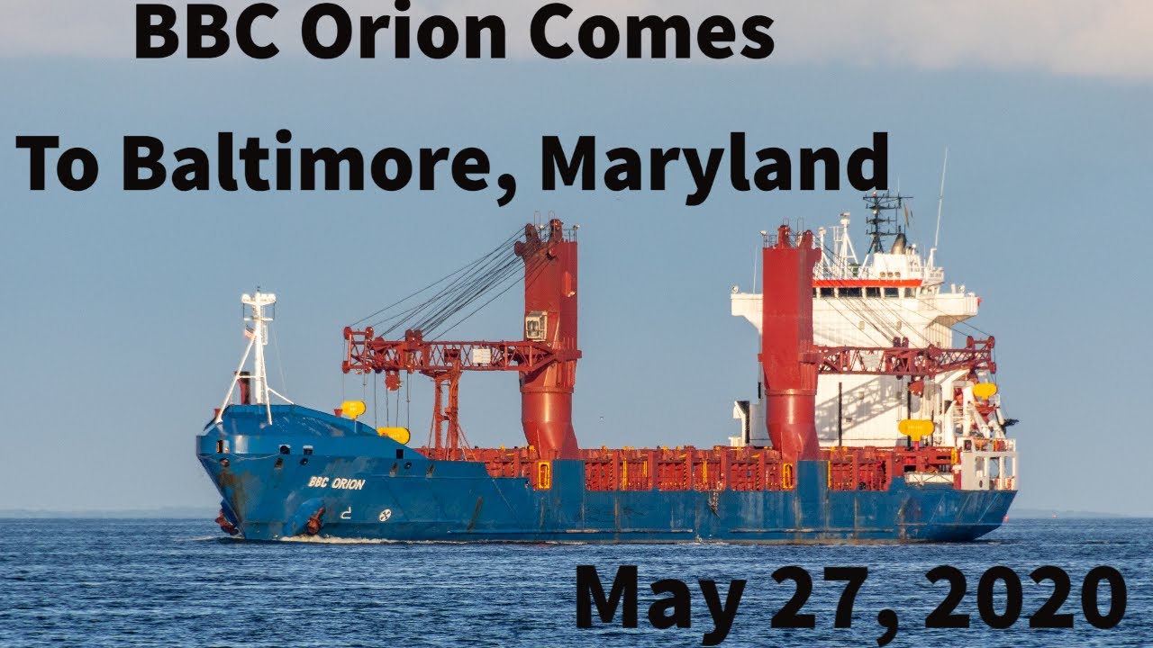BBC Orion Comes to Baltimore, Maryland May 27, 2020 - YouTube