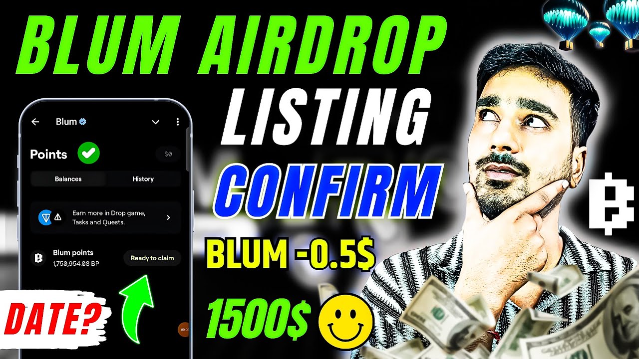 Blum Airdrop🪂Listing Confirm by Owner💵 | Blum Token Launch On Binance ...