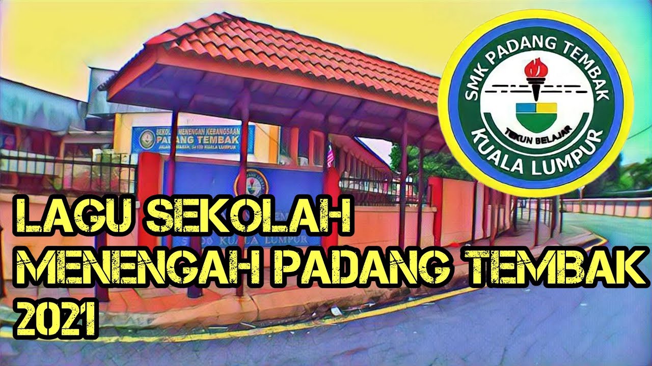 LAGU SEKOLAH MENENGAH PADANG TEMBAK 2021 | SMPT | SMKPT | 2021 - YouTube