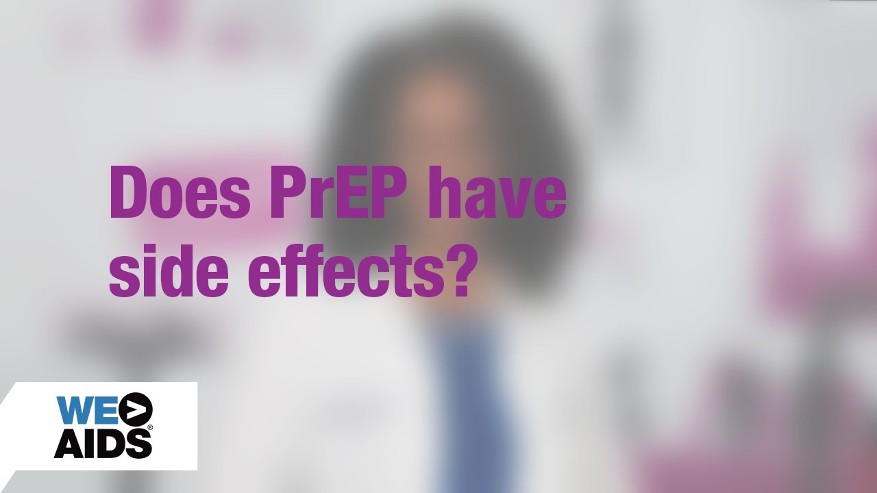 AskTheHIVDoc Does PrEP Have Side Effects YouTube askthehivdoc-does-prep-have-side-effects-youtube