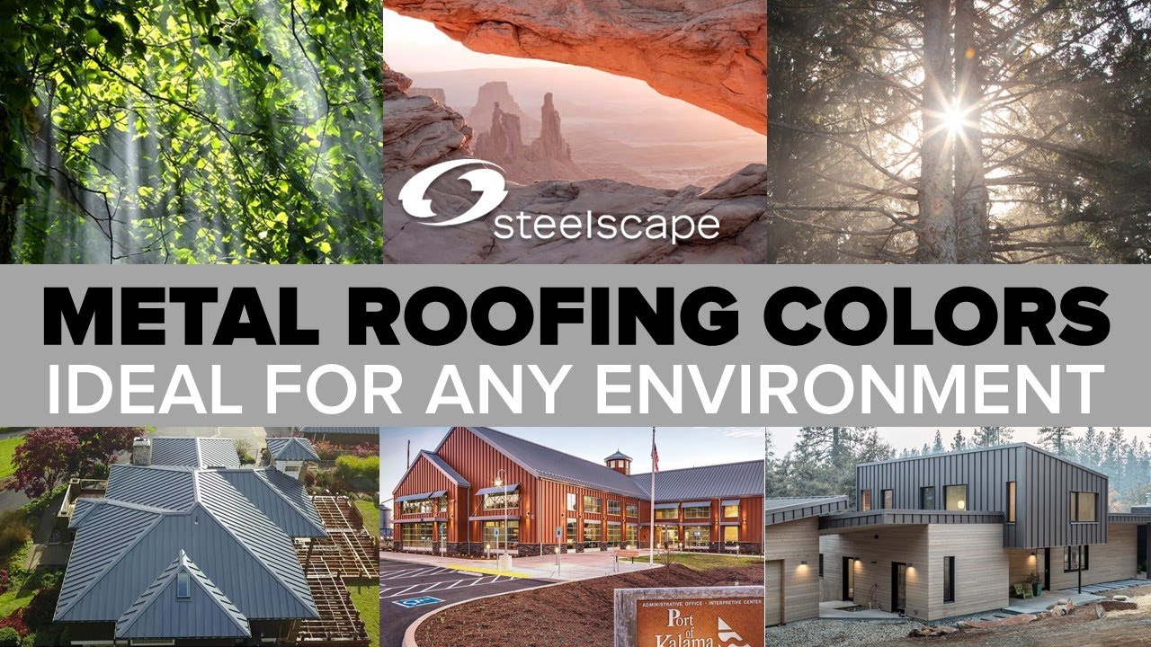 Steelscape Metal Roofing and Siding Colors-Ideal For Any Environment - - YouTube