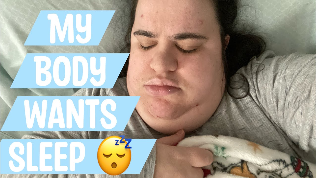 My Body Wants To Sleep And I Am Missing My Routines 3723 Youtube