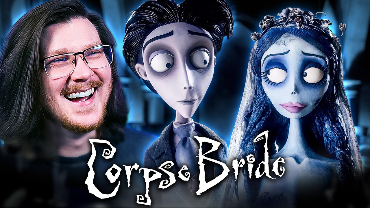CORPSE BRIDE (2005) MOVIE REACTION | First Time Watching | Review - YouTube