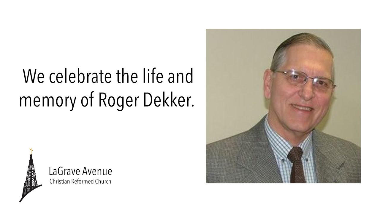 Roger Dekker | Funeral streamed on 1-28-22 - YouTube