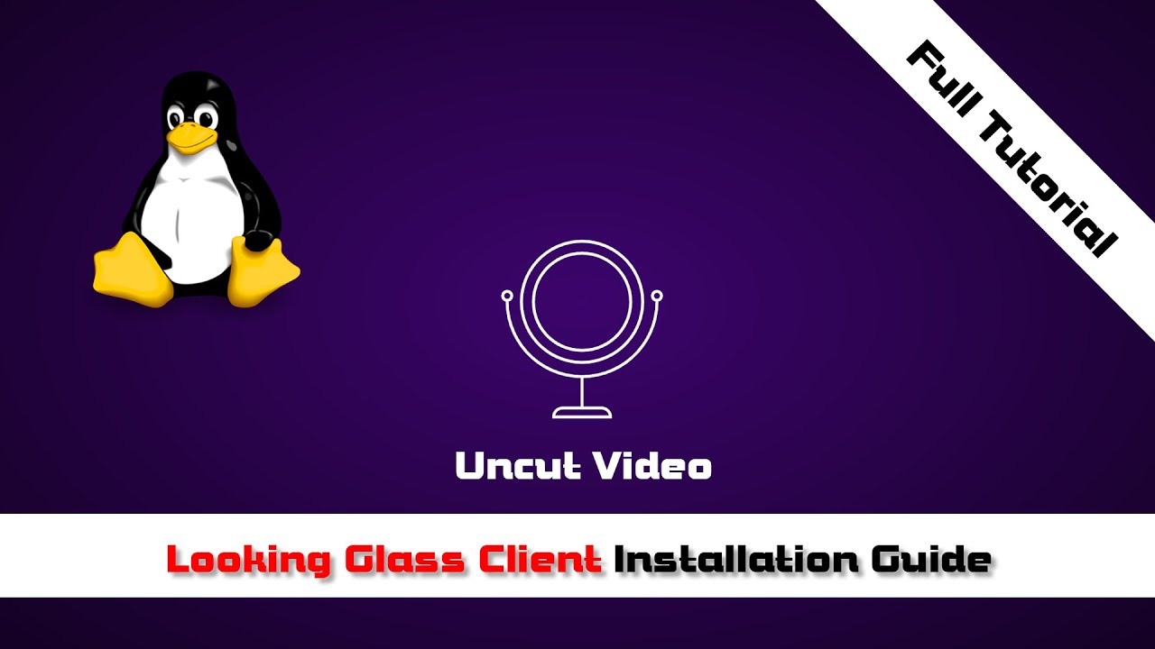 Looking Glass Installation From Start To Finish, Uncut - YouTube