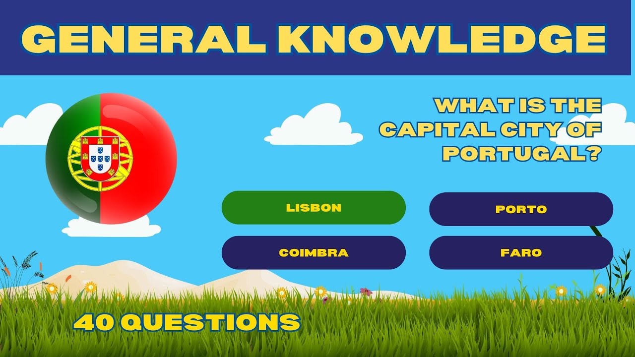 General Knowledge Trivia Quiz | 40 Questions About Portugal - YouTube