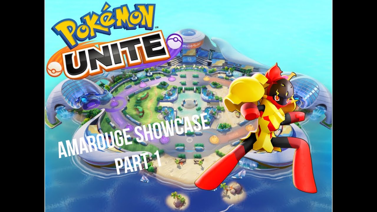 Amarouge showcase (part 1) | Pokemon Unite - YouTube