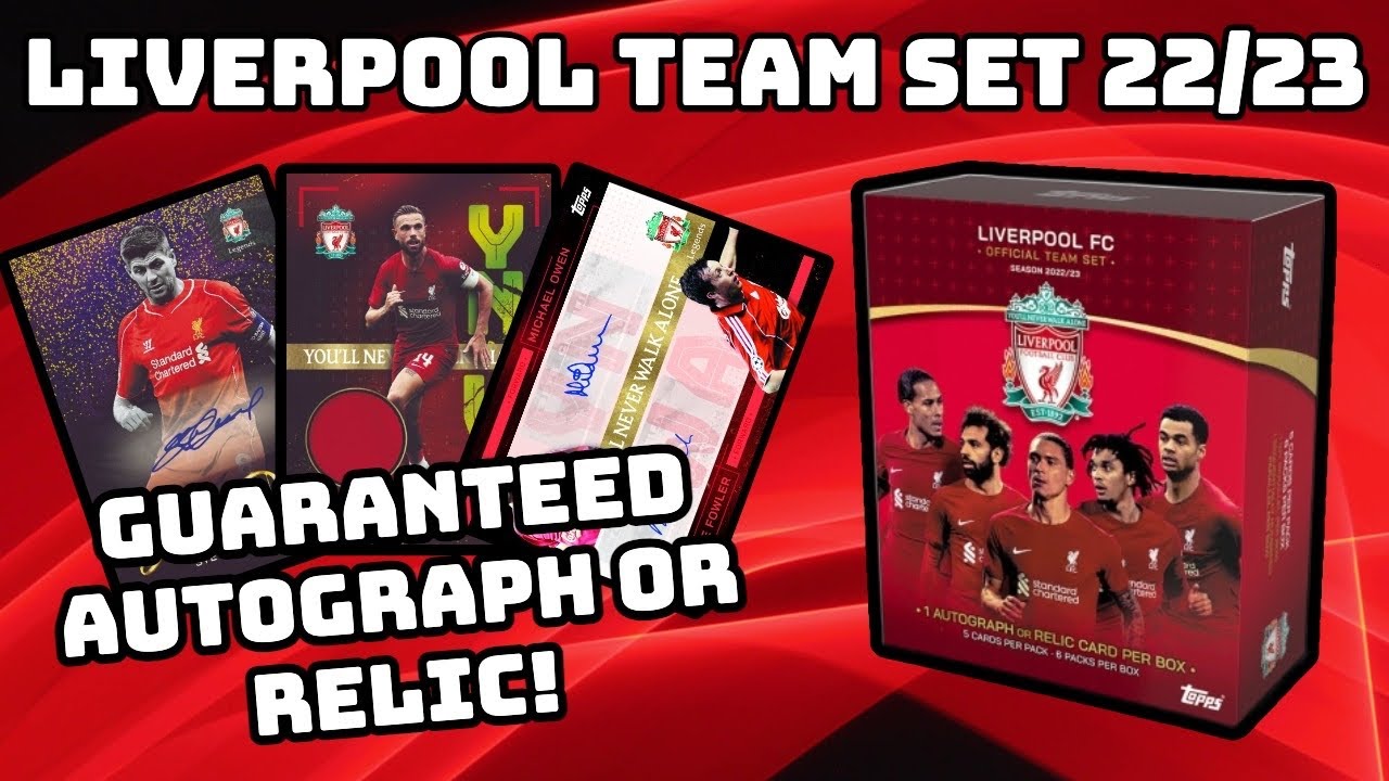 *1 RARE AUTOGRAPH/RELIC CARD PER BOX!!* TOPPS LIVERPOOL TEAM SET BOX ...