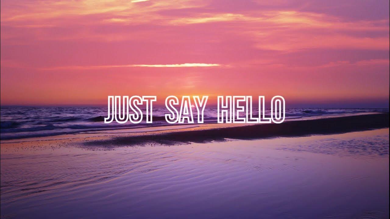Shawn Mendes - Just Say Hello (Lyrics) - YouTube