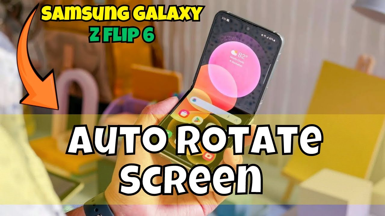 Samsung Galaxy Z Flip 6 How to Auto Rotate Screen / Screen Rotation ...
